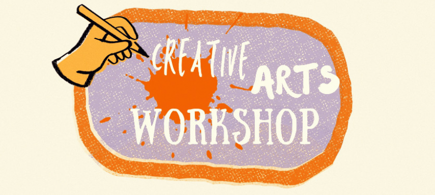 CREATIVE ARTS WORKSHOP