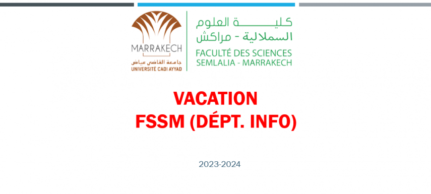 Vacation au département d'Informatique FSSM